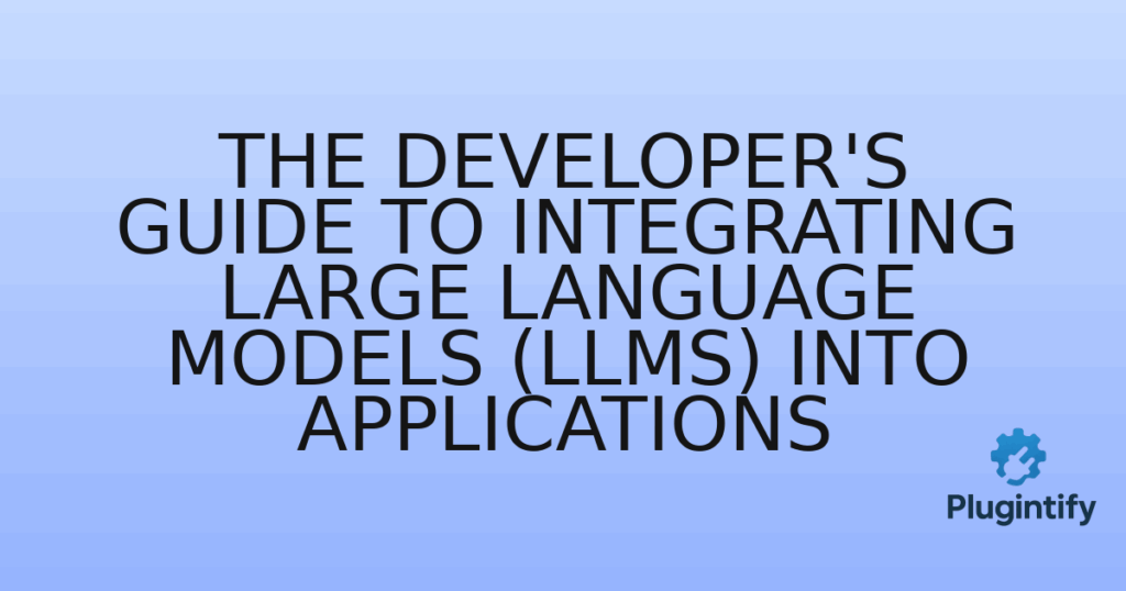 LLM Integration for Developers: Prompt Engineering, RAG & Frameworks